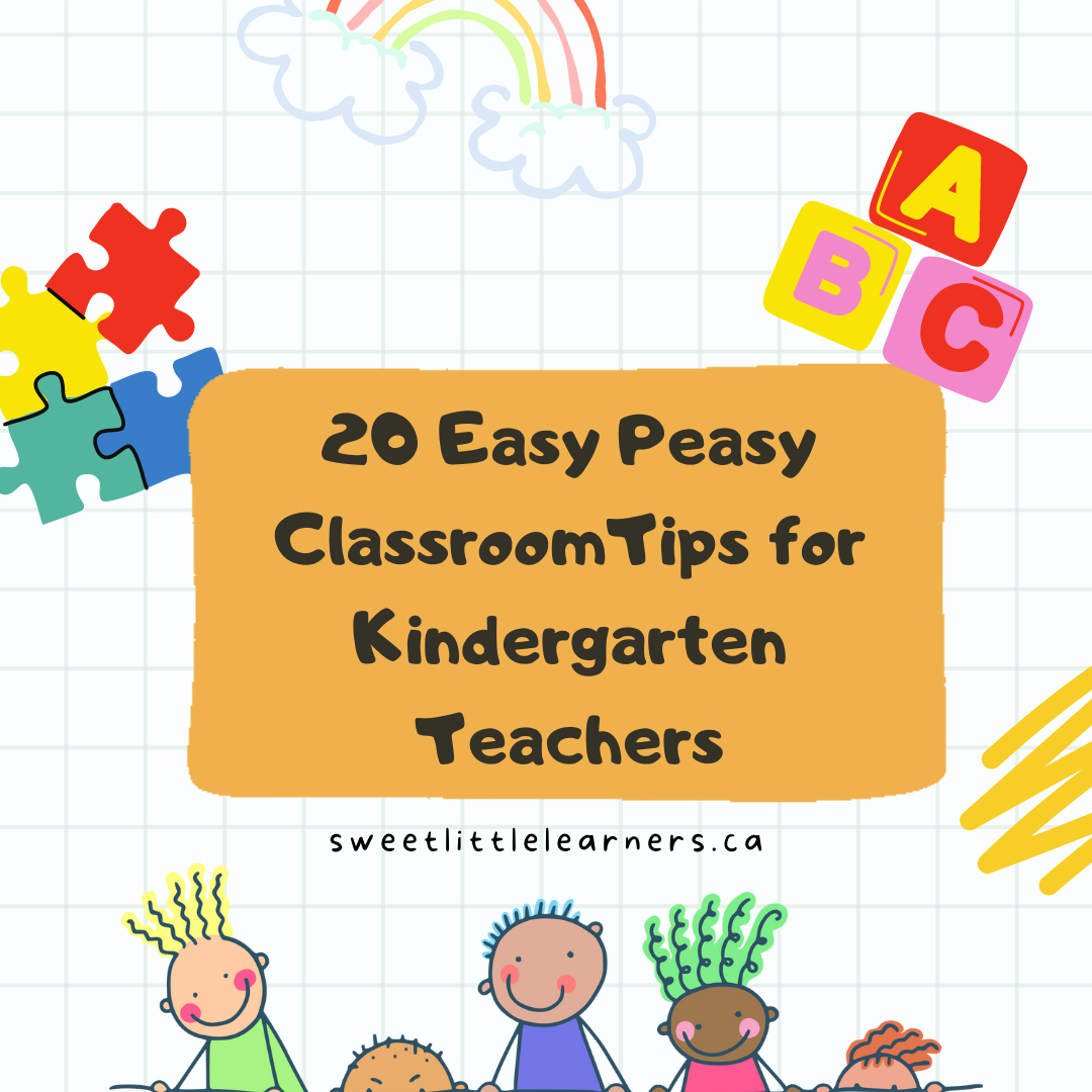 Setting Up Your Kindergarten Classroom: 20 Easy Peasy Tips for a Smoot ...