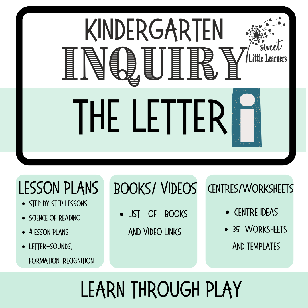 Letter 'i' Inquiry for Kindergarten: Sweet Little Readers' Learn to RE ...