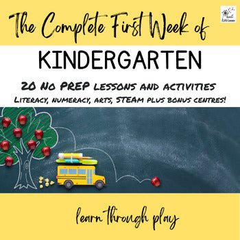 Lesson Plans First Week of Kindergarten - Literacy, Numeracy, Arts, ST ...