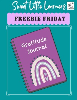 Gratitude Journal Template- Primary – Sweet Little Learners ...