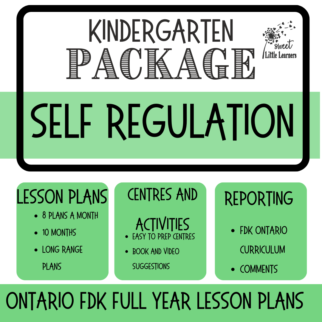 Ontario FDK Kindergarten Self Regulation Package/Lesson Plans/Reporting ...